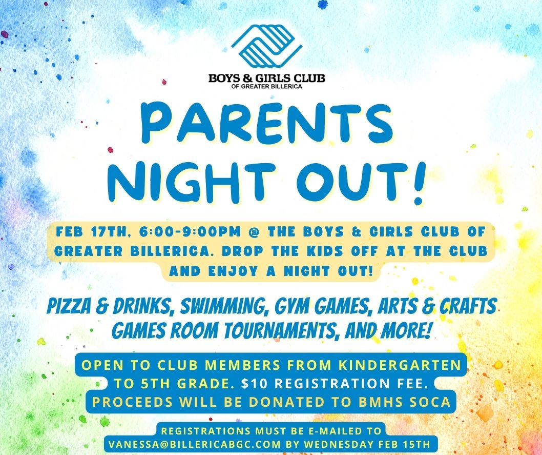 Parents Night Out! | Boys & Girls Clubs of Greater Billerica